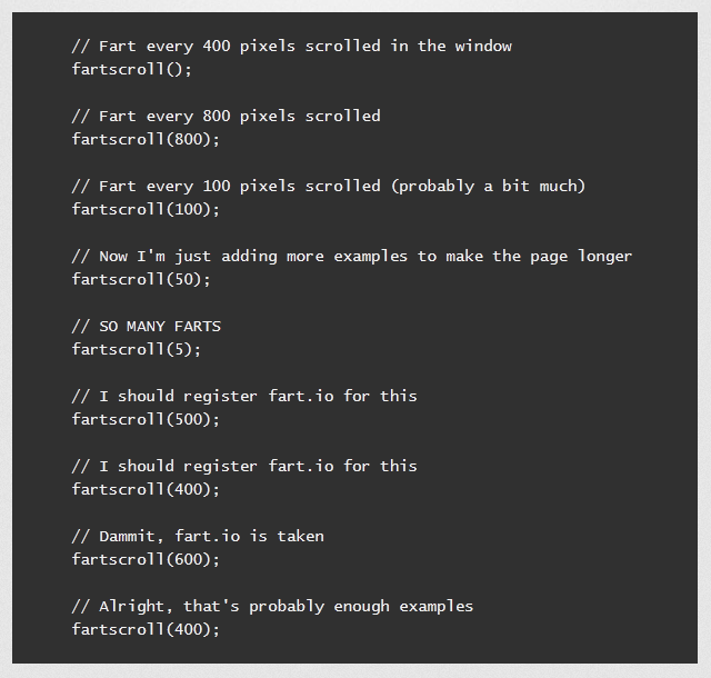 Fartscroll.js, A Script by The Onion That Makes Web Pages Fart as You ...