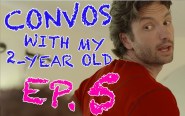 Convos With My 2 Year Old Episode 5 Playtime Convos With My 2 Year Old Episode 5 Playtime