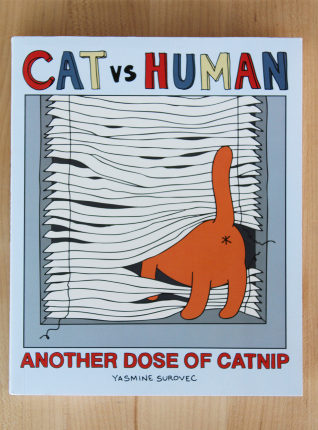 Cat vs Human: Another Dose of Catnip, A Collection of Cat Comics by ...