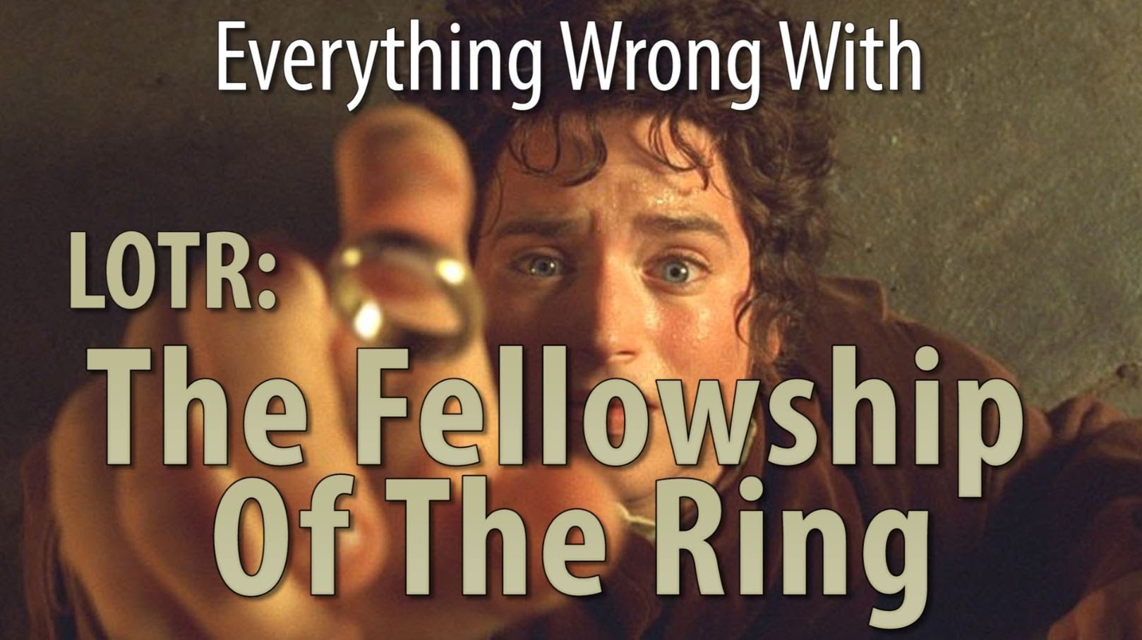 Everything Wrong With 'Lord of the Rings: The Fellowship of the Ring ...