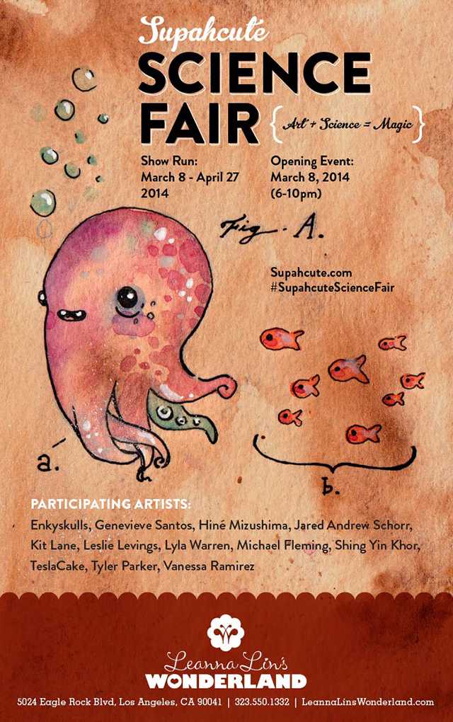 Supahcute Science Fair, An Art Show Celebrating the Magic of Science at ...