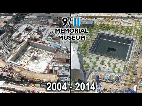 A Construction Time-Lapse of the National September 11 Memorial and ...