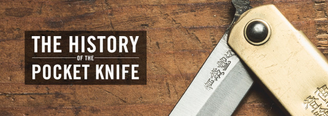 A Pictorial History of the Pocket Knife, From 600 BC to Present