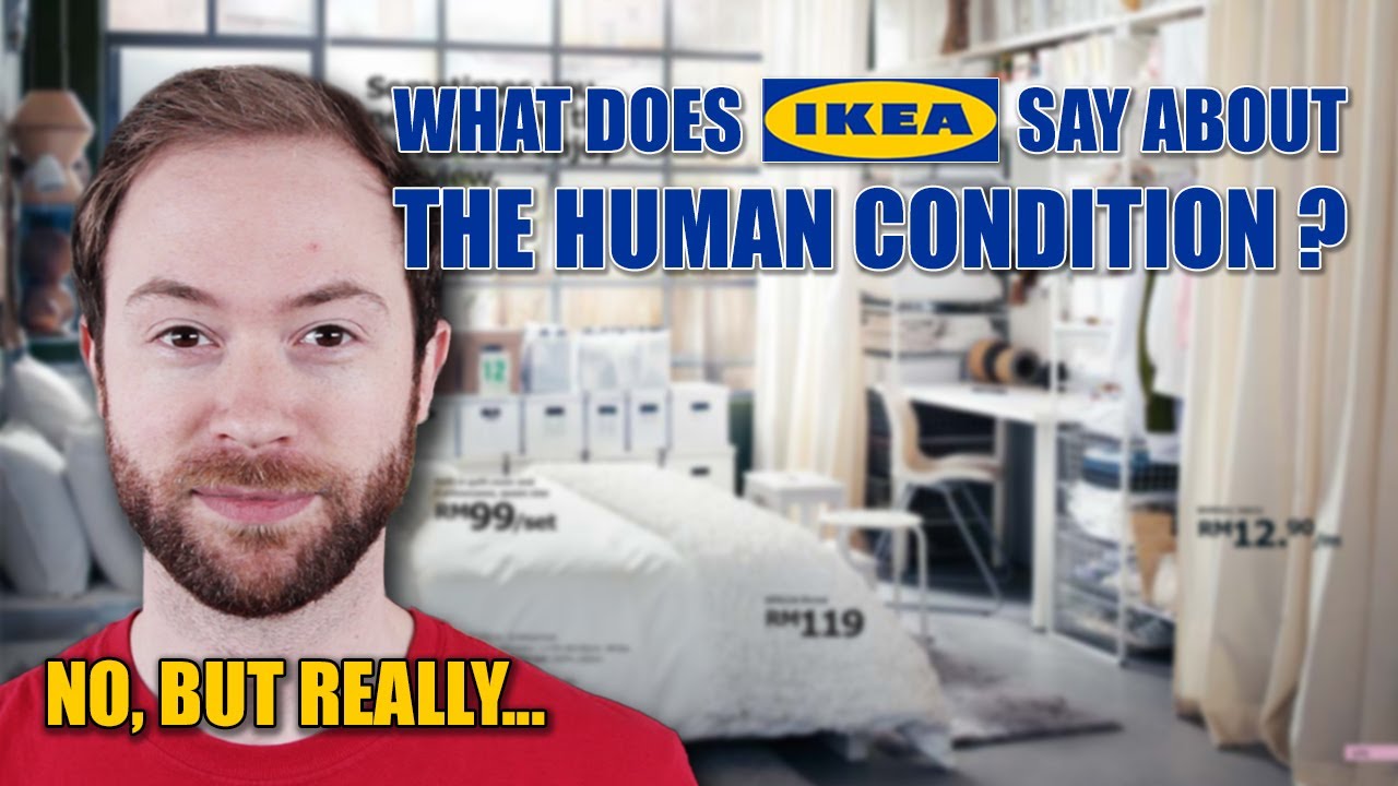 What Does IKEA Actually Say About The Human Condition? by PBS Idea Channel