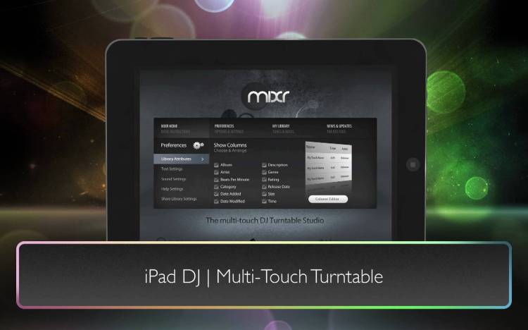 Mixr, A Multi-Touch DJ App For The iPad