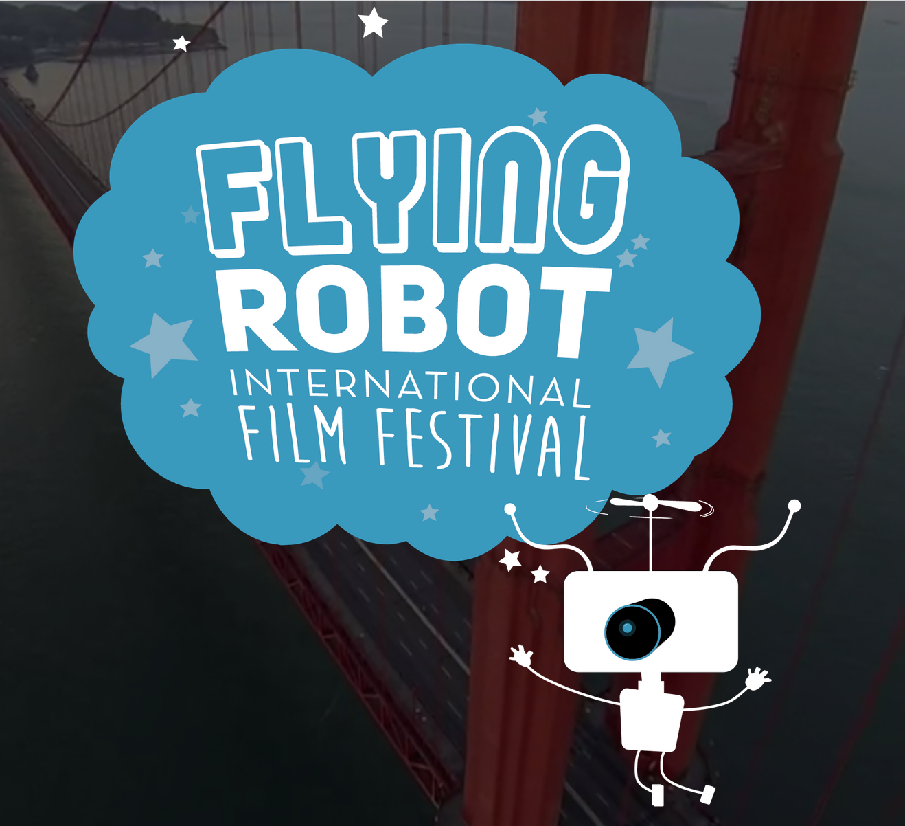 The Flying Robot International Film Festival, An Open Competitive Film ...
