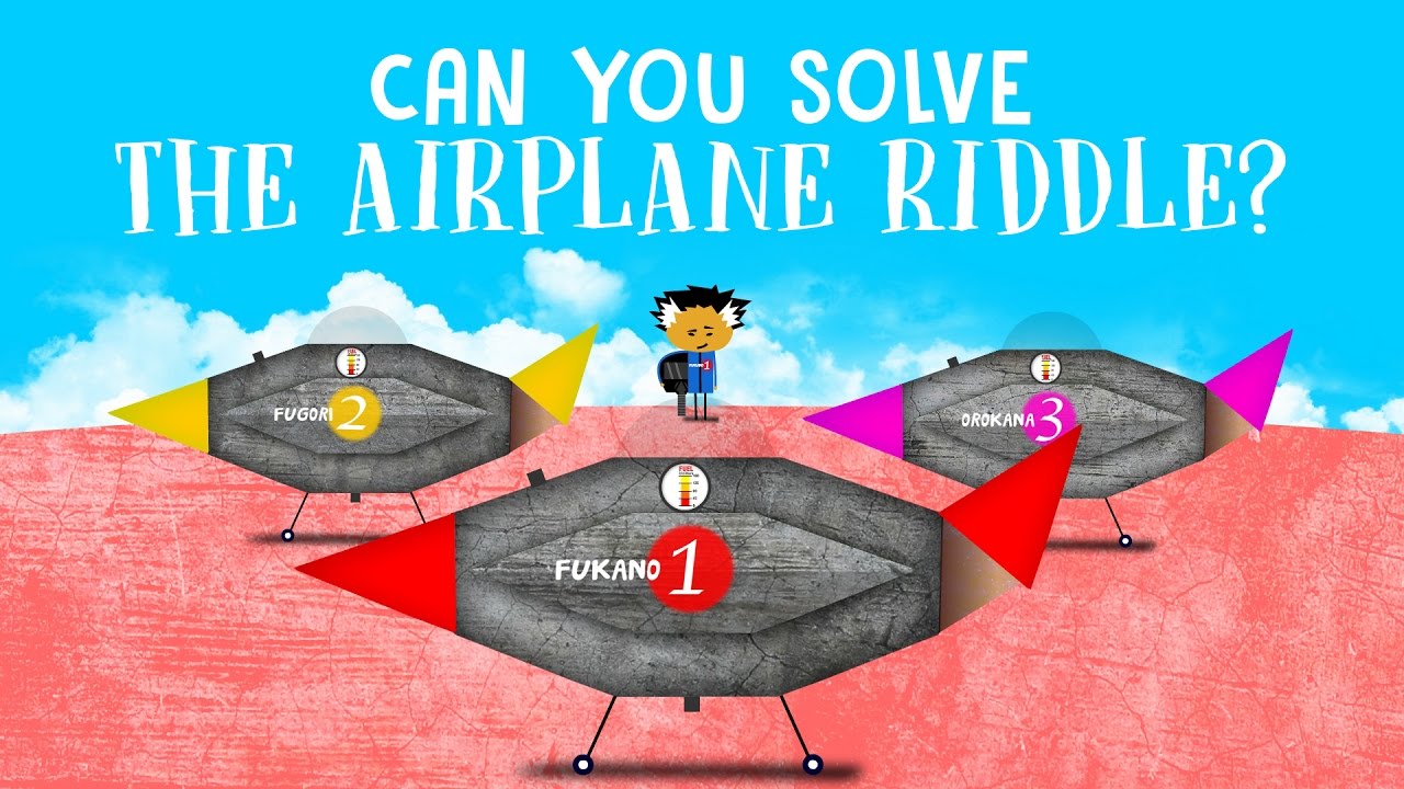 A Lesson on How to Solve the Airplane Riddle, A Complicated Problem ...