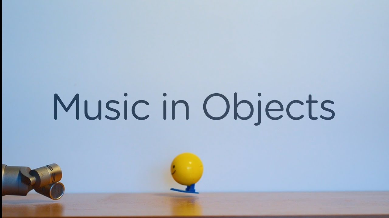 Music in Objects, Brilliantly Mixed Songs Composed Solely From ...