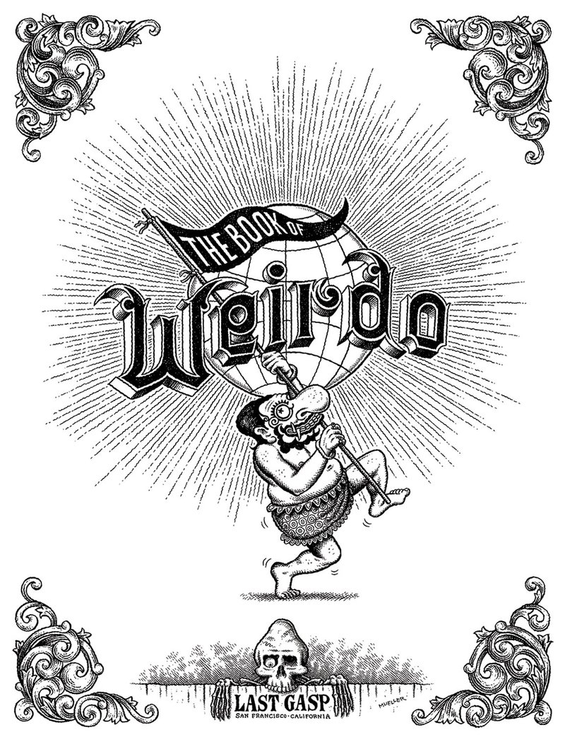 The Book of Weirdo, A Hardcover Retrospective of the Alternative Comics ...