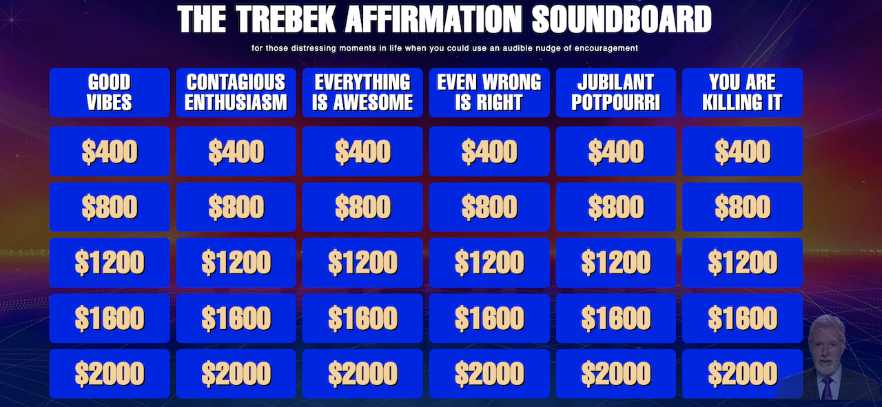 An Interactive 'Jeopardy' Soundboard Filled With Positive Affirmations ...