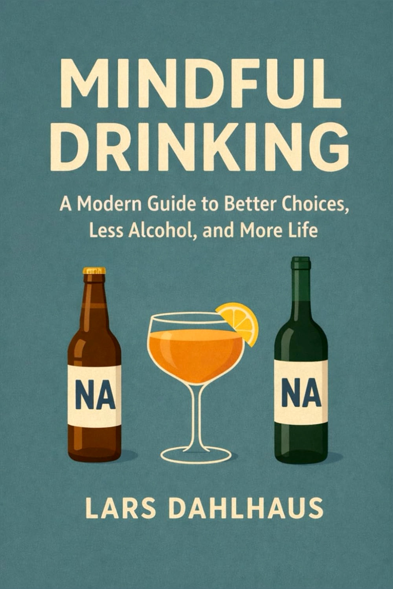 'Mindful Drinking' – A Thoughtful Roadmap For Reducing Alcohol ...