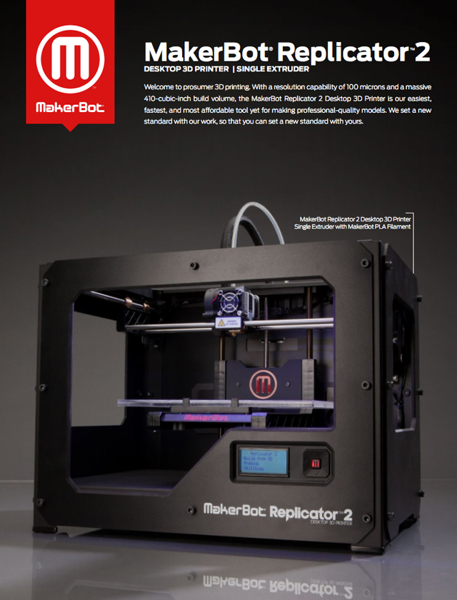 MakerBot Announces the Replicator 2 Desktop 3D Printer & A Manhattan ...