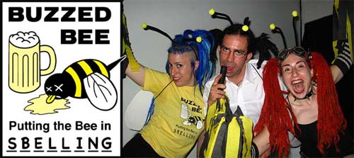 Buzzed Bee Is Back